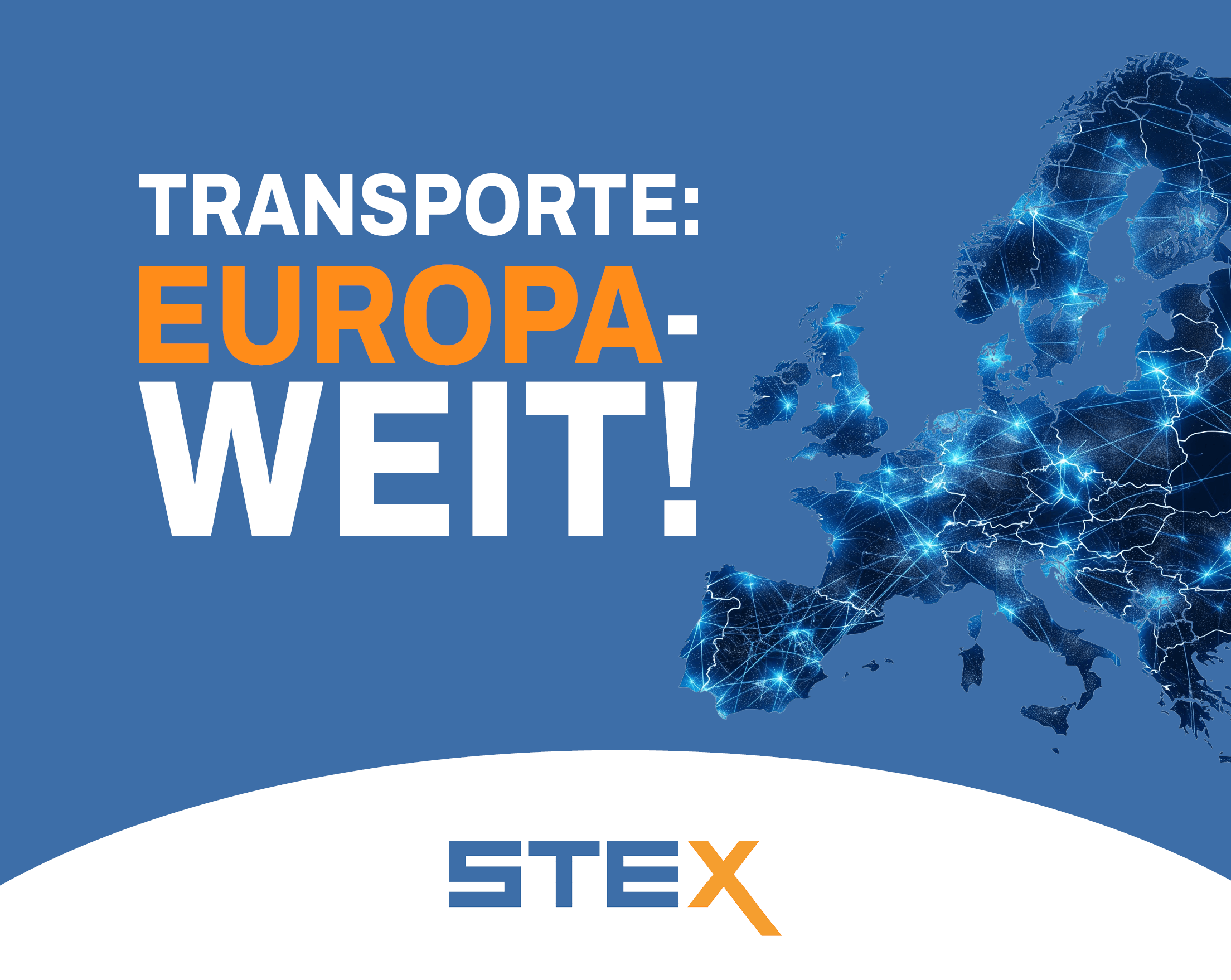 STEX als Ihr Partner für europaweite Transporte: flexibel und sicher ...